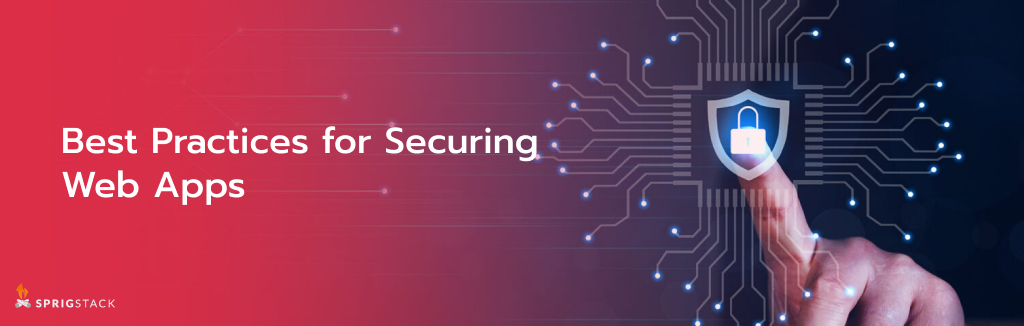 Web App Security Guide: Best Practices and Threat Mitigation Web App Security Guide: Best Practices and Threat Mitigation