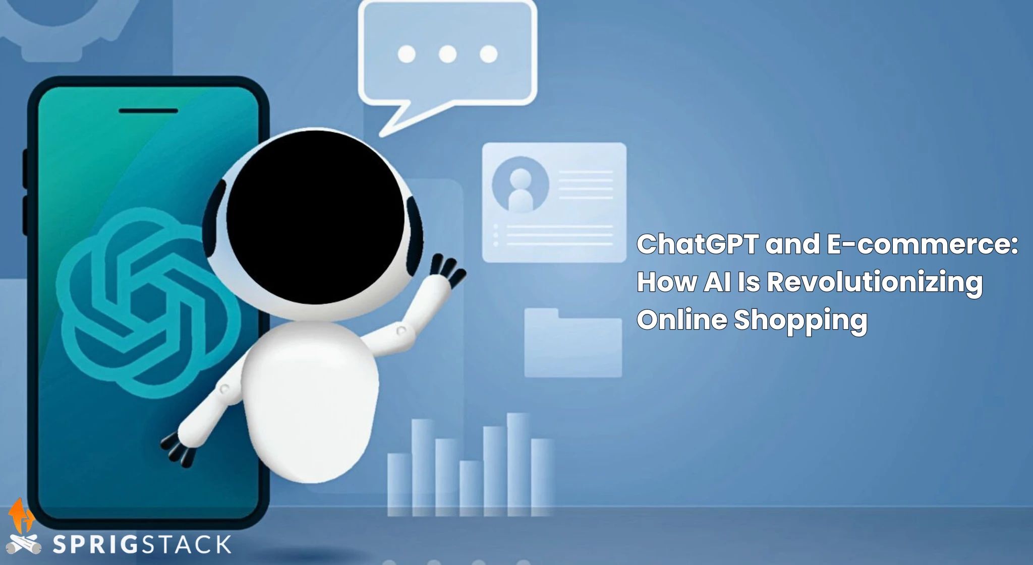 ChatGPT and E-commerce: How AI Is Revolutionizing Online Shopping